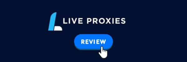 Live Proxies Review - Complete Buying Guide | Private Proxy Reviews