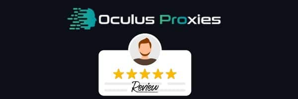 Oculus Proxies Review
